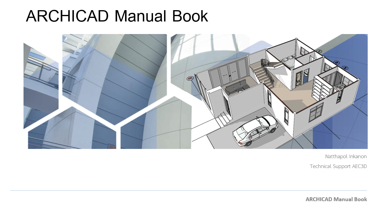 ARCHICAD Manual Book ขึ้นโมเดลสามมิติด้วย 12 คำสั่งหลัก – applicadthai.com